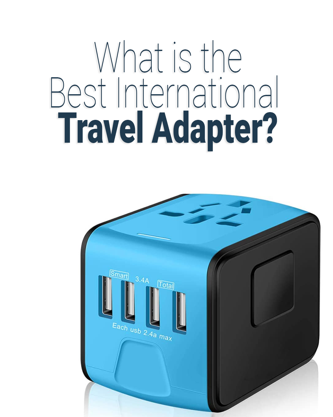 10 Best International Travel Adapter in 2025 - That works Everywhere