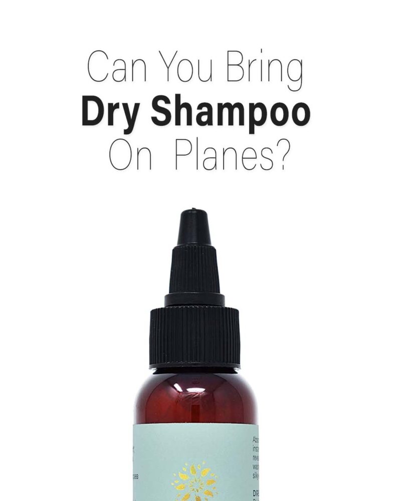 Can You Bring Dry Shampoo On a Plane? 2026