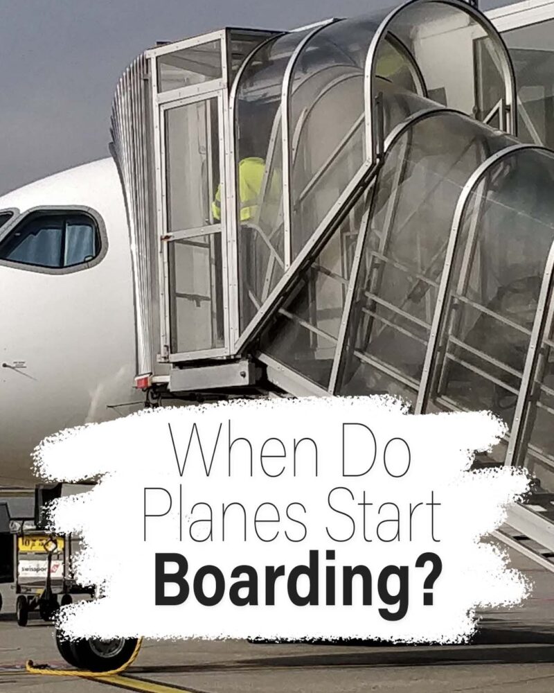 When Do Planes Start Boarding?
